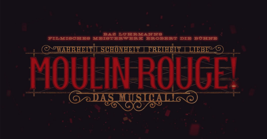 Premiumkarten für „Moulin Rouge! Das Musical“ in Köln plus Hotel Premiumkarten für „Moulin Rouge! Das Musical“ in Köln plus Hotel